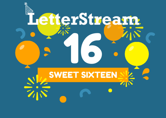 LetterStream Celebrates Sweet 16. | LetterStream Blog